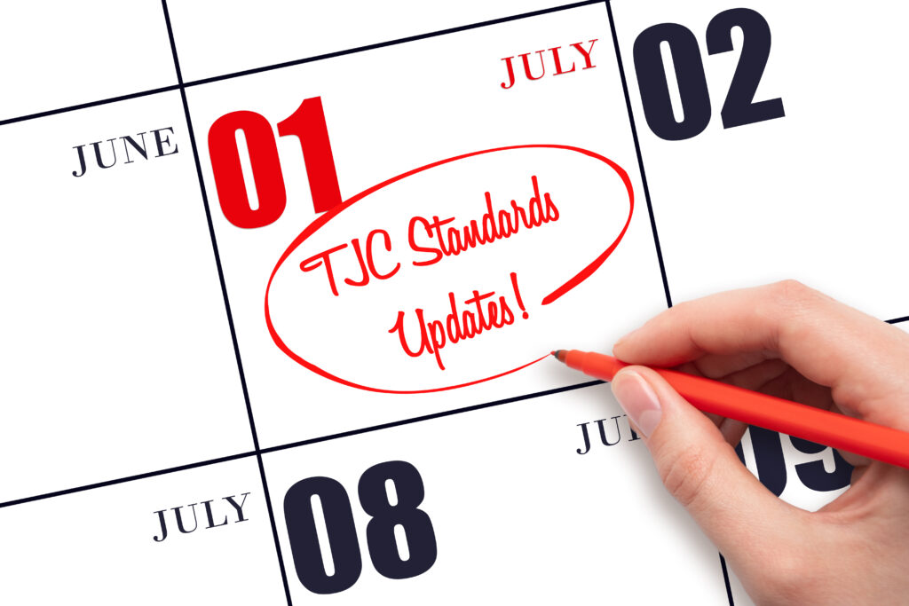 Joint Commission Standards Updates - Coming July 1, 2025